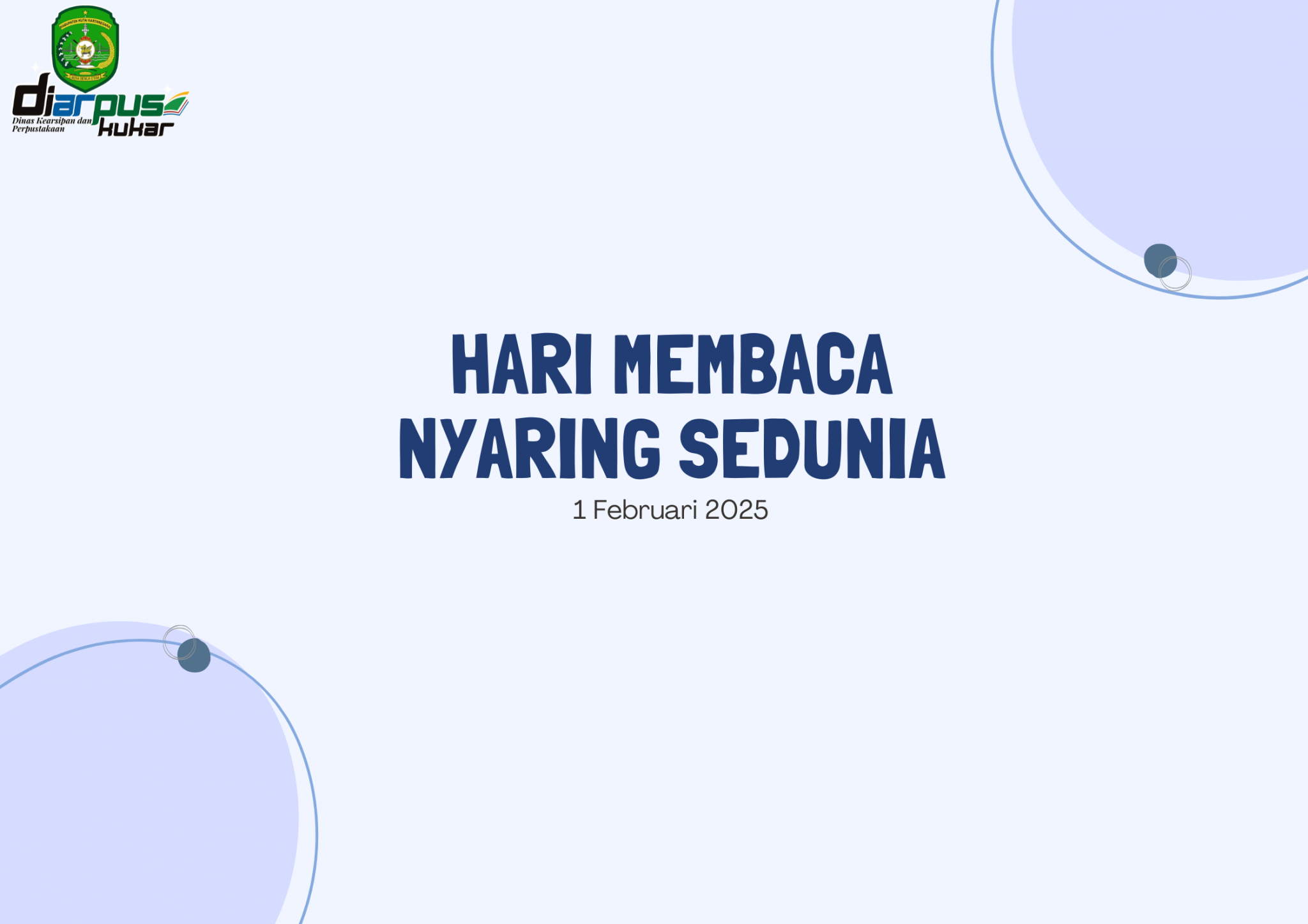HARI MEMBACA NYARING SEDUNIA: 1 FEBRUARI 1985 – 1 FEBRUARI 2025 – DINAS ...