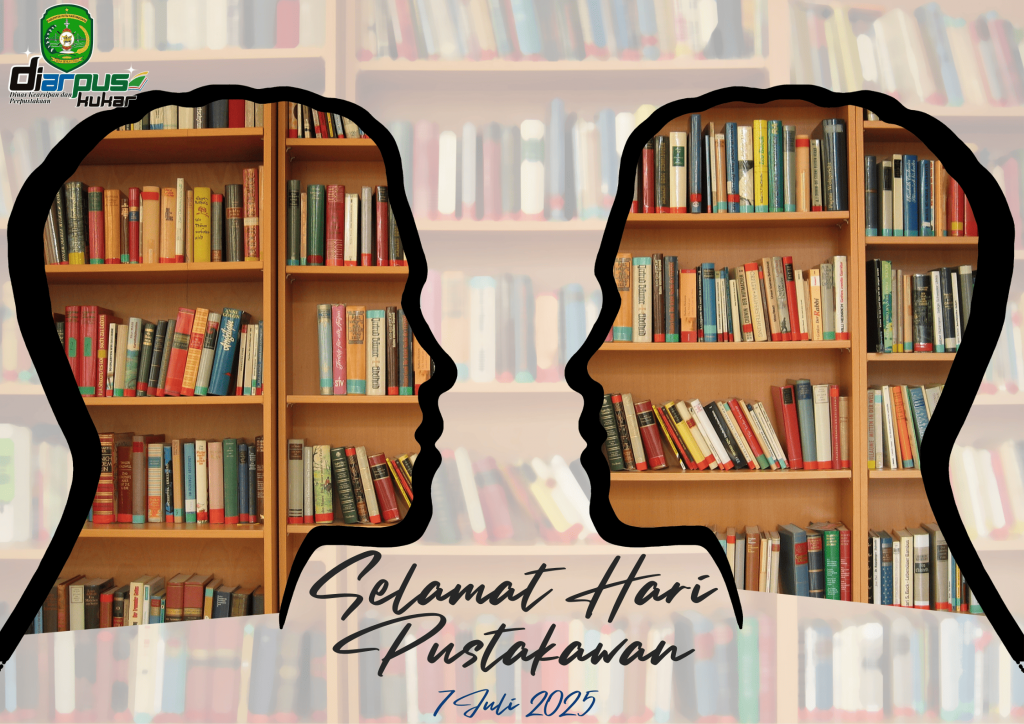 HARI PUSTAKAWAN NASIONAL 7 JULI 1990 – 7 JULI 2025 – DINAS KEARSIPAN ...